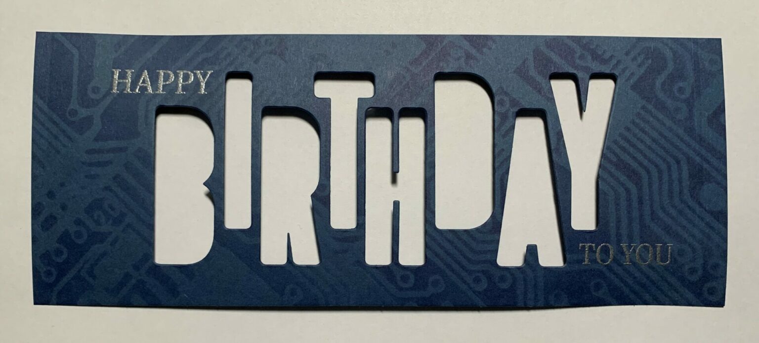 Circuit Birthday Slimline Card - Grove Crafted